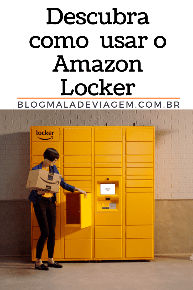 Amazon Locker: como usar para receber as compras do site da Amazon